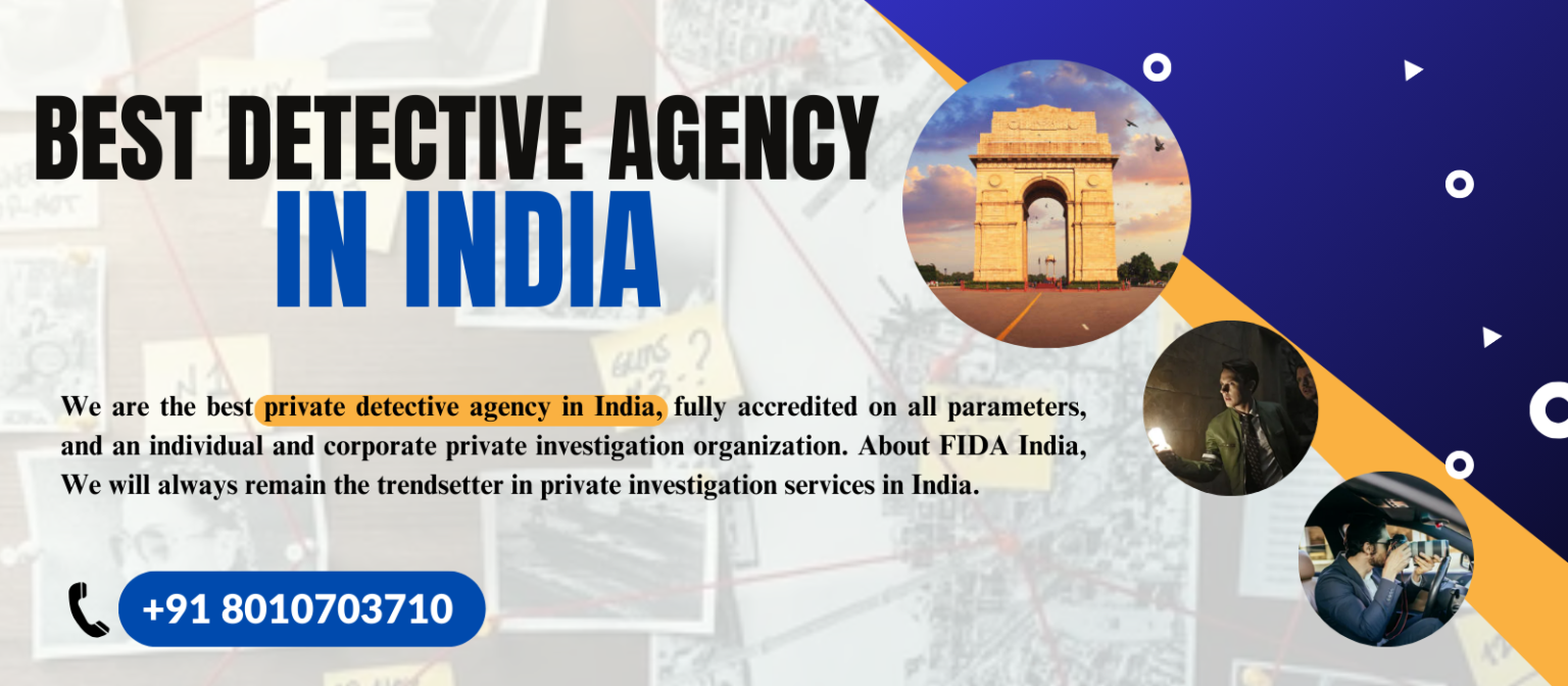 Best Detective Agency In India - About FIDA