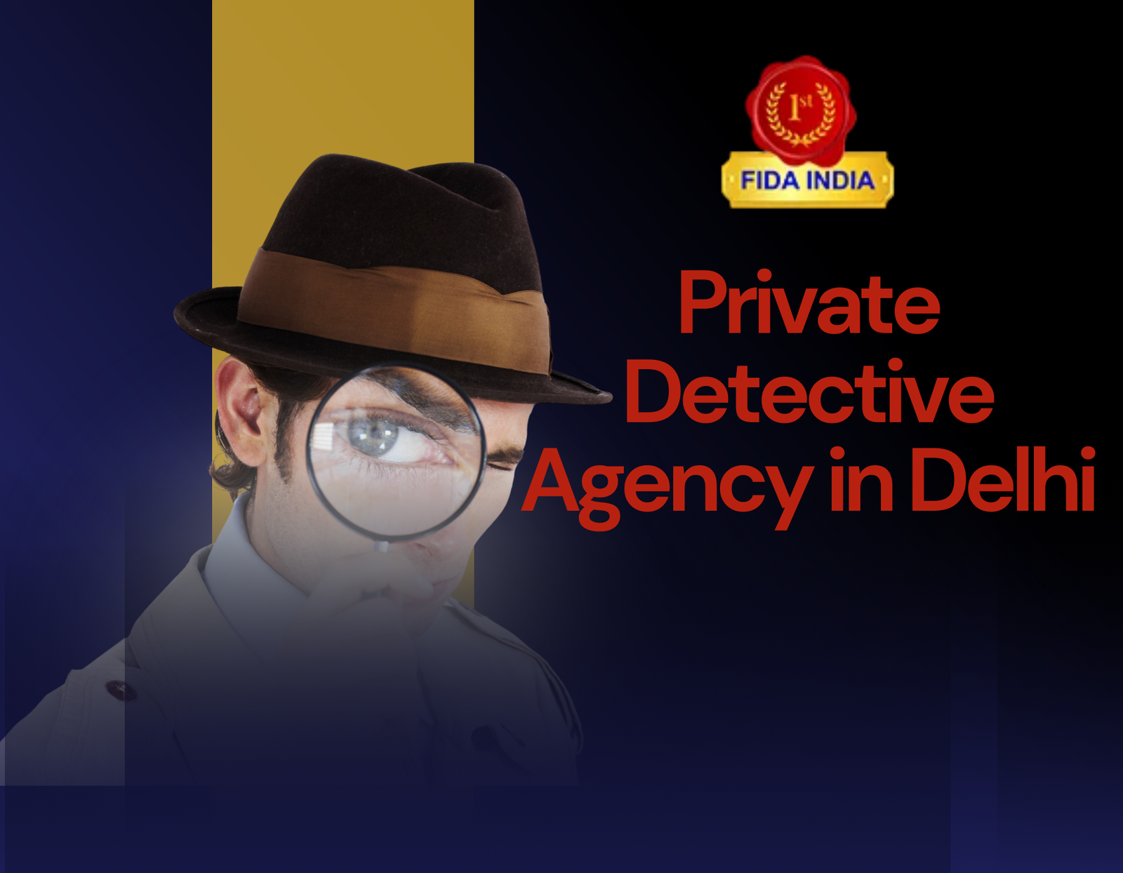 BLOG - FIDA- First Indian Detective Agency